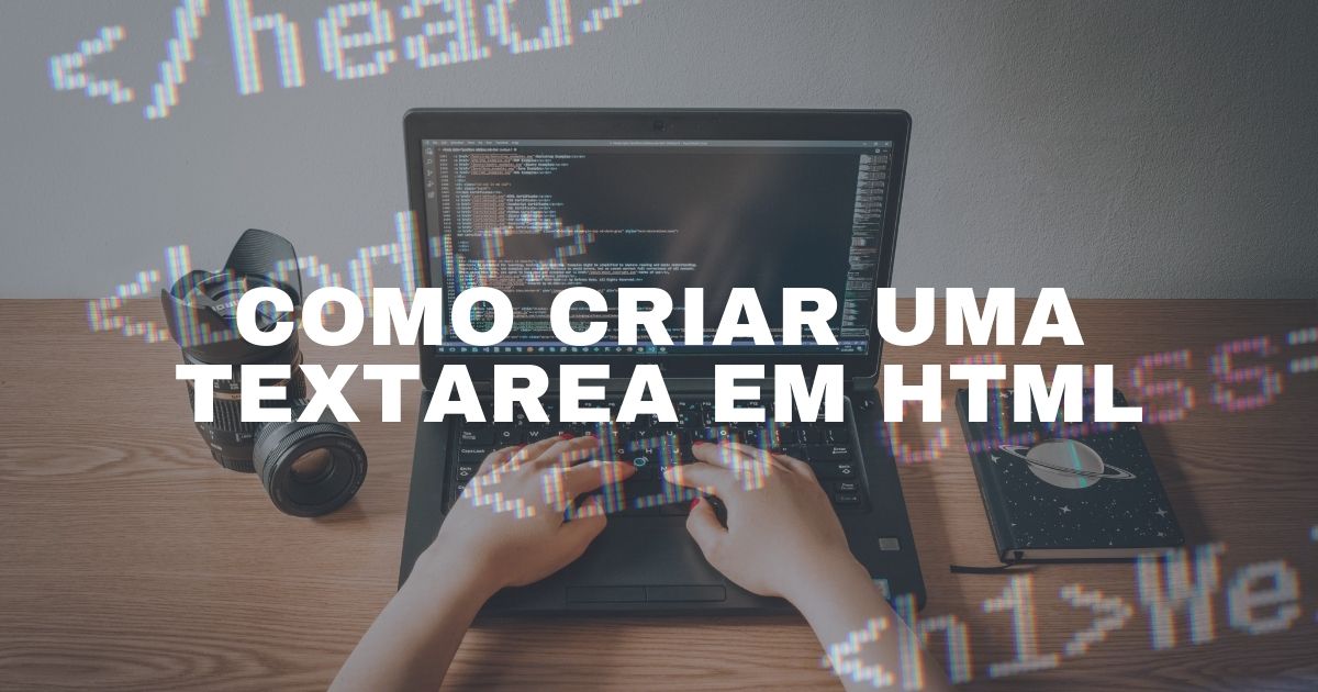 Como Criar uma Textarea em HTML | Homehost